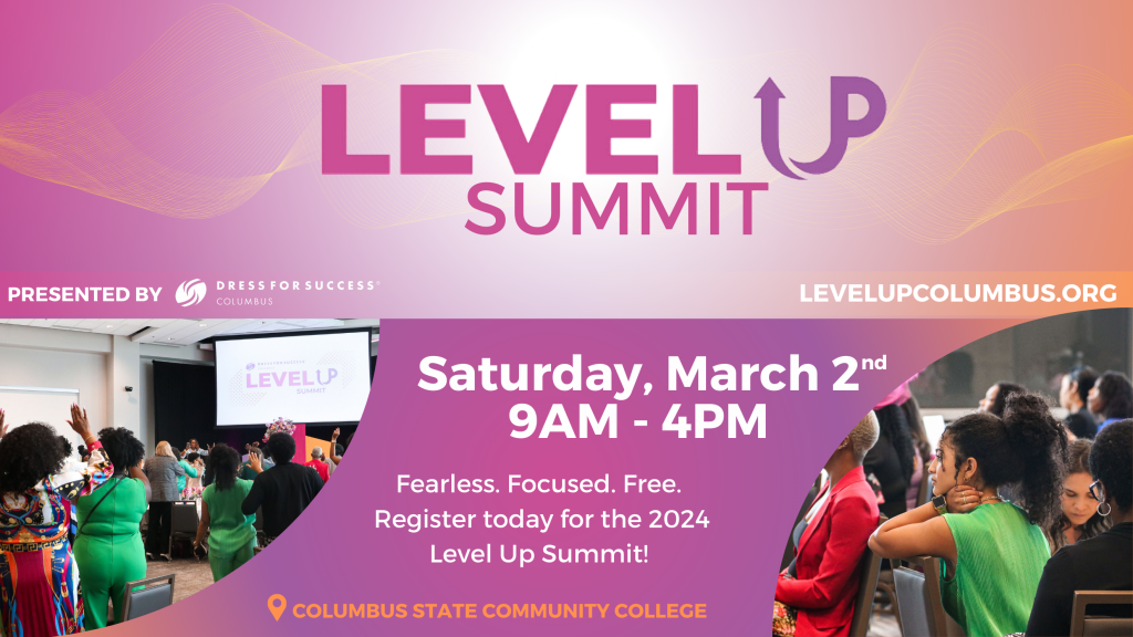 Level UP Summit 2024 - Fearless. Focused. Free. - Dress for Success ...